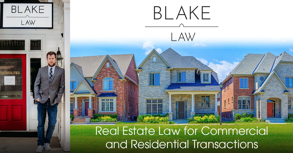 Blake Law, LLC • Real Estate Law • Commercial & Residential